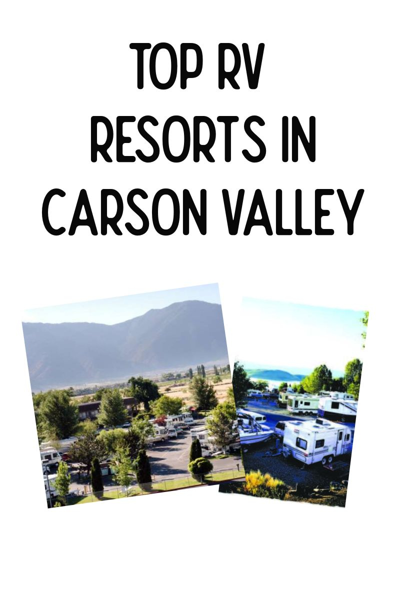 Top RV Resorts in Carson Valley - Carson Valley, Nevada | Genoa ...