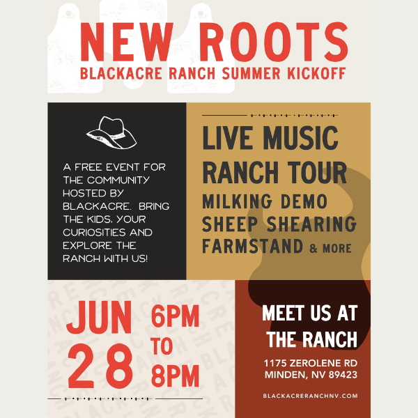 NEW ROOTS: a Summer Kickoff event at Blackacre Ranch - Carson Valley ...