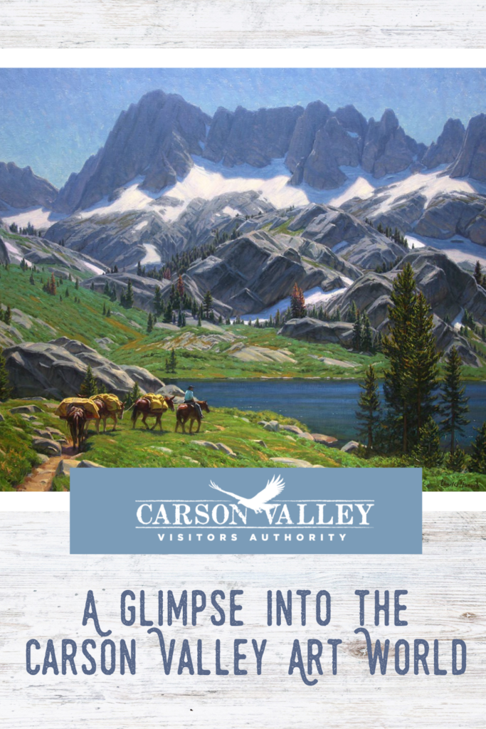 A Glimpse Into the CV Art World - Carson Valley, Nevada | Genoa ...