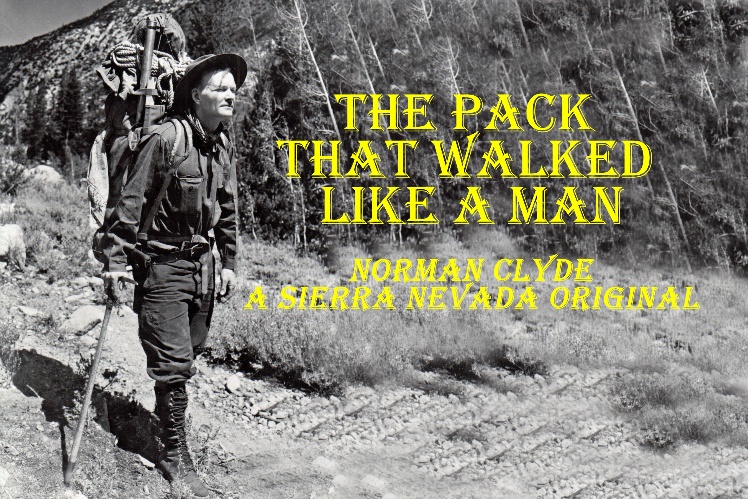 A Chautauqua presentation: Legendary Sierra Nevada mountaineer Norman ...
