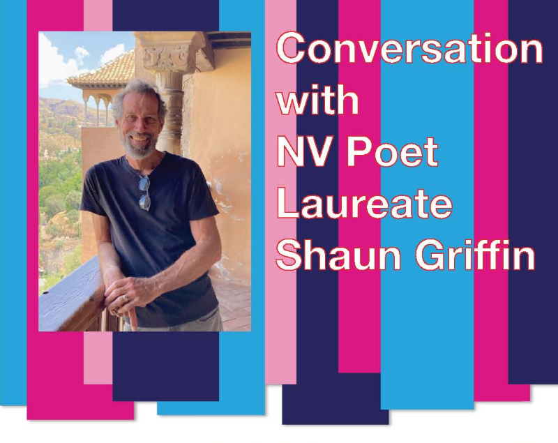 Conversation with NV Poet Laureate Shaun Griffin - Carson Valley ...