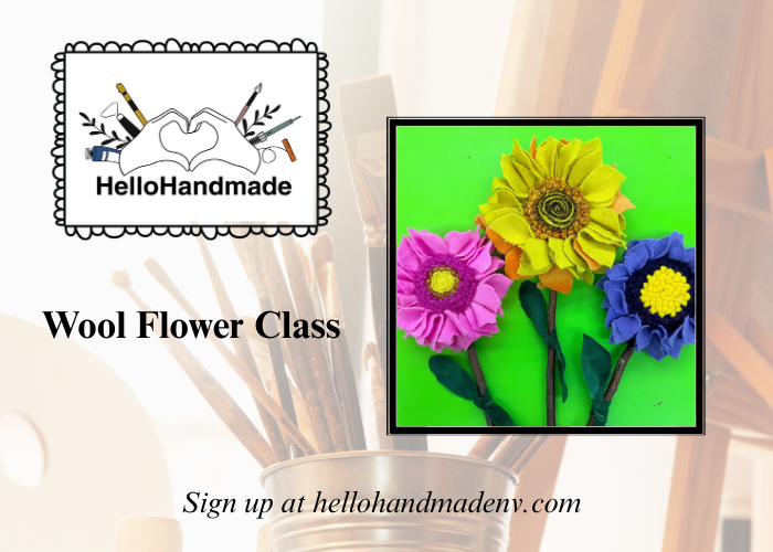 Wool Flower Class - Carson Valley, Nevada | Genoa, Gardnerville, Minden ...